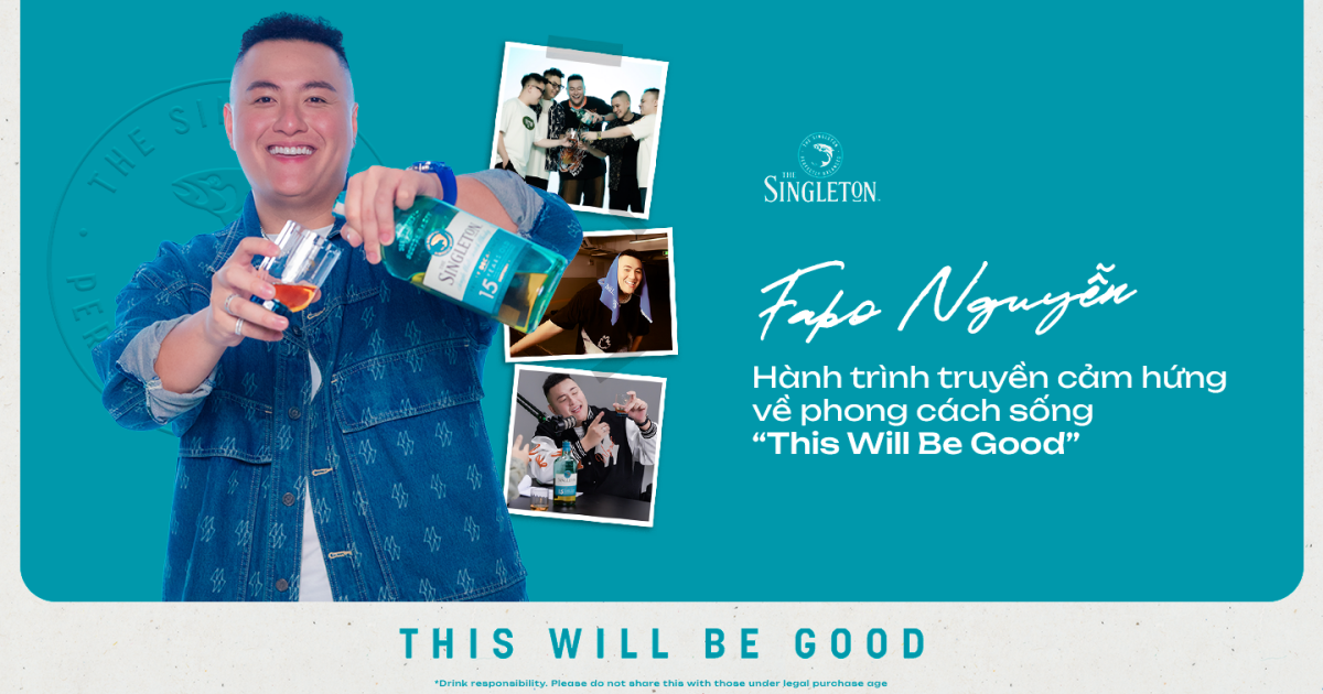 Hành trình truyền cảm hứng "This will be good" của Fabo Nguyễn